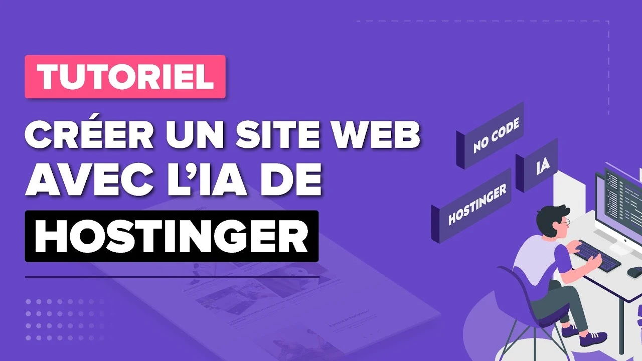 Créer facilement un site web avec l'IA de Hostinger - Pentiminax